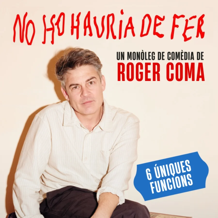 ROGER COMA: NO HO HAURIA DE FER - GRUPOS - | Venta de entradas con ...