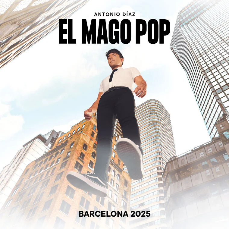EL MAGO POP. BARCELONA 2025 | Venta de entradas con promoción